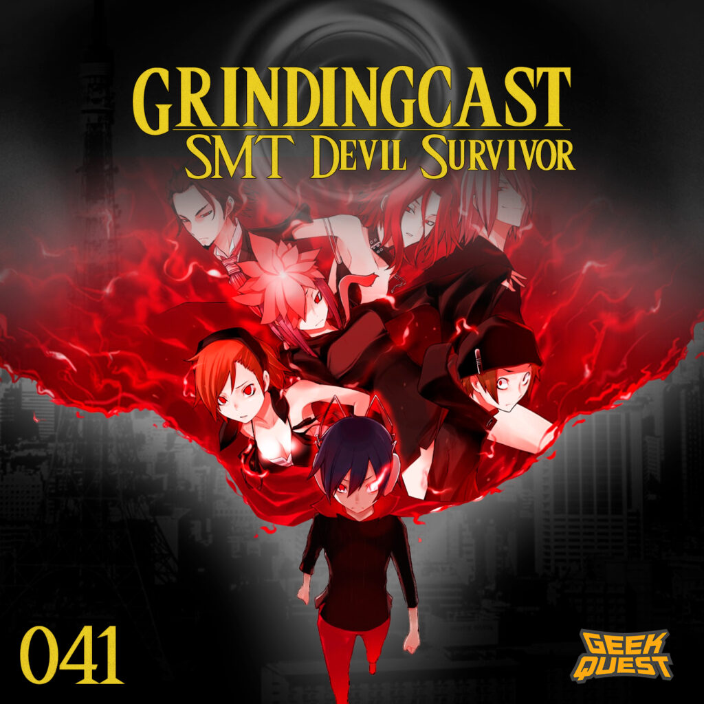 Grindingcast 041 - Shin Megami Tensei: Devil Survivor - Grindingcast - O podcast de RPG