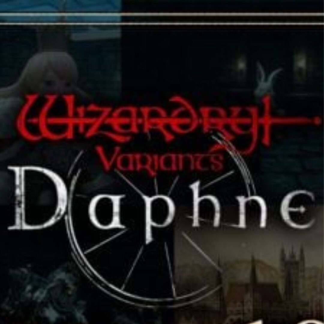 Wizardry Variants Daphne - Lançamento em outubro - Grindingcast - O ...