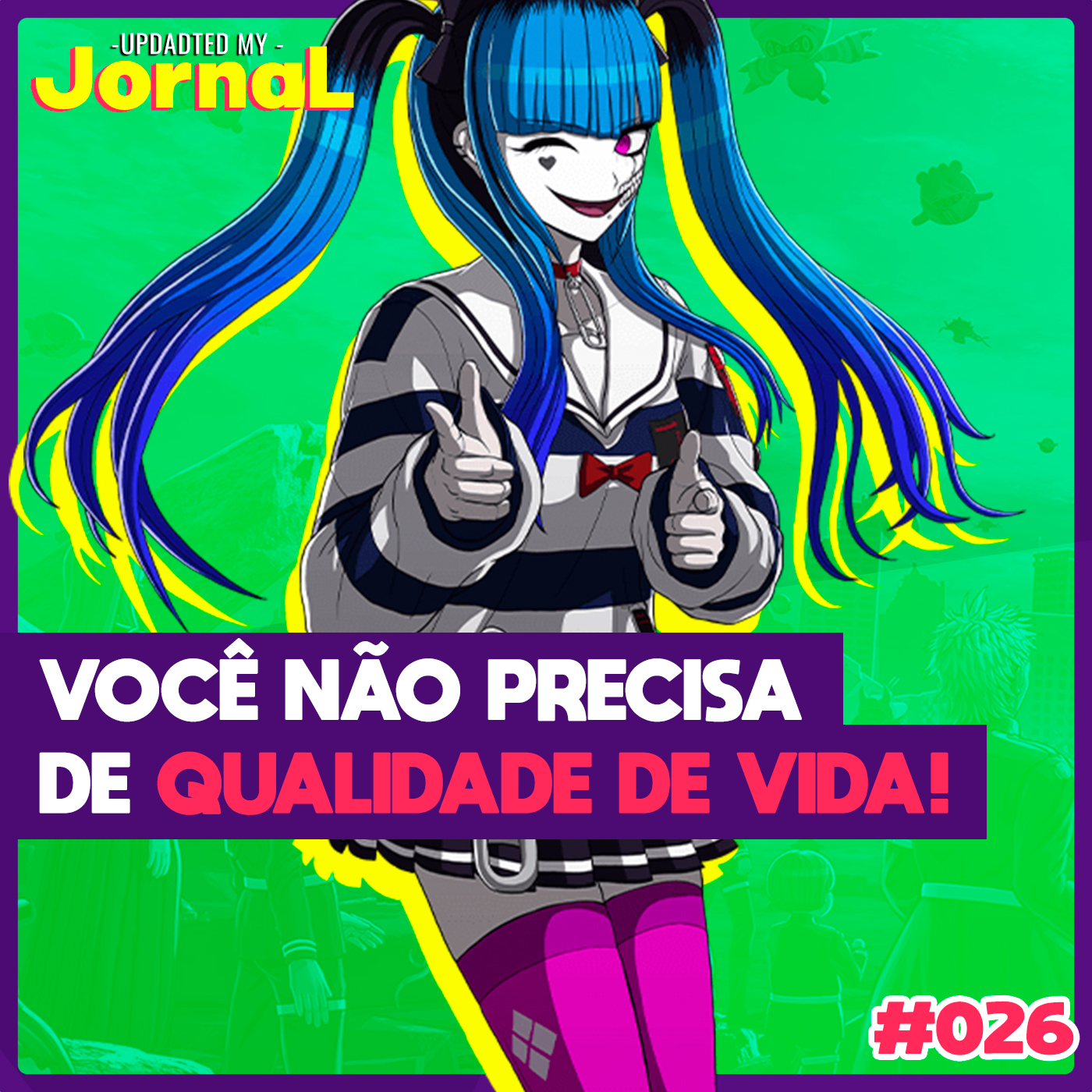 Updated My Journal 026 - Você não precisa de qualidade de vida ...